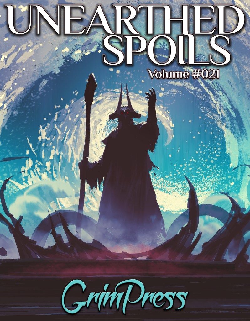 Unearthed Spoils #021 - Submerged Secrets - Grim Press